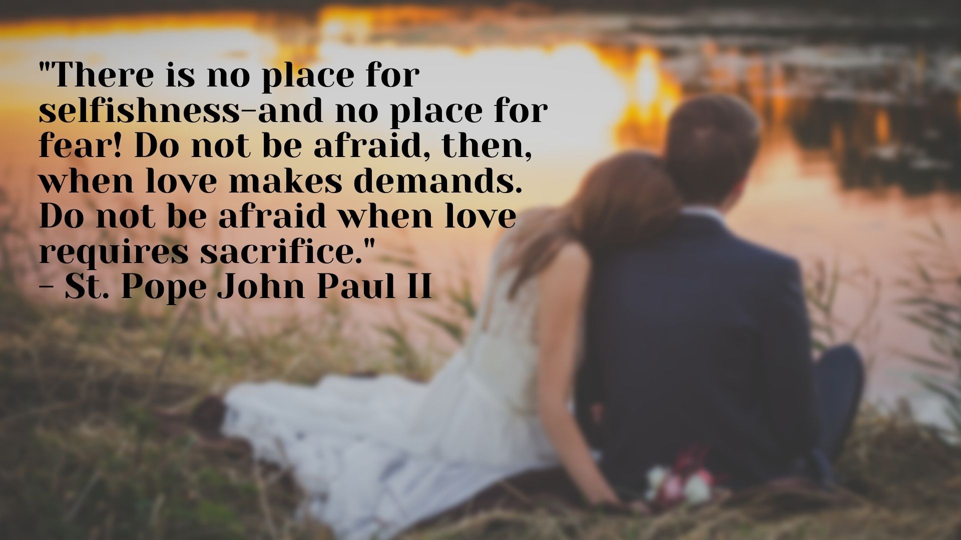 Marriage – A Path to Holiness – Word, Life, Light